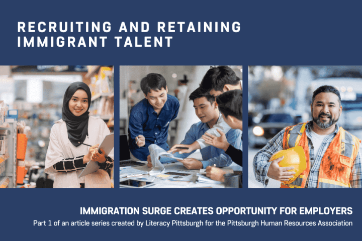 Hiring Immigrants | Literacy Pittsburgh