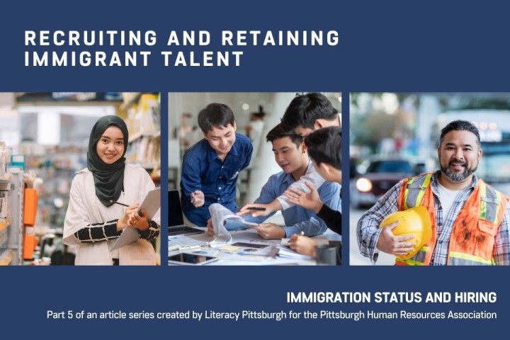 Immigration Status and Hiring| Literacy Pittsburgh